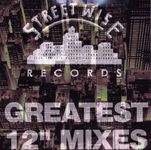 Streetwise Greatest 12 Inch Mixes Vol 1 - Amazon.com Music