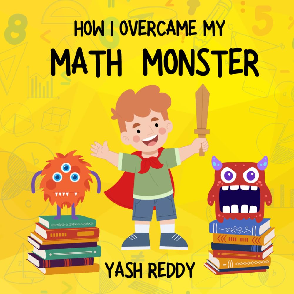 How I Overcame My Math-Monster: Help Children Overcome their Maths ...