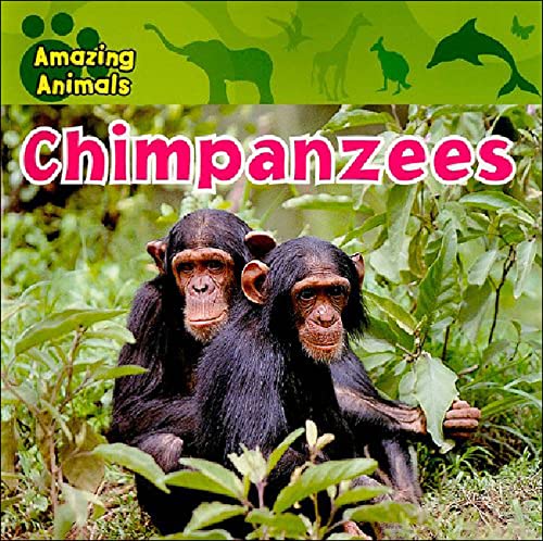 Chimpanzees (Amazing Animals) (Amazing Animals (Gareth Stevens Paperback)) : Amazon.in: Books