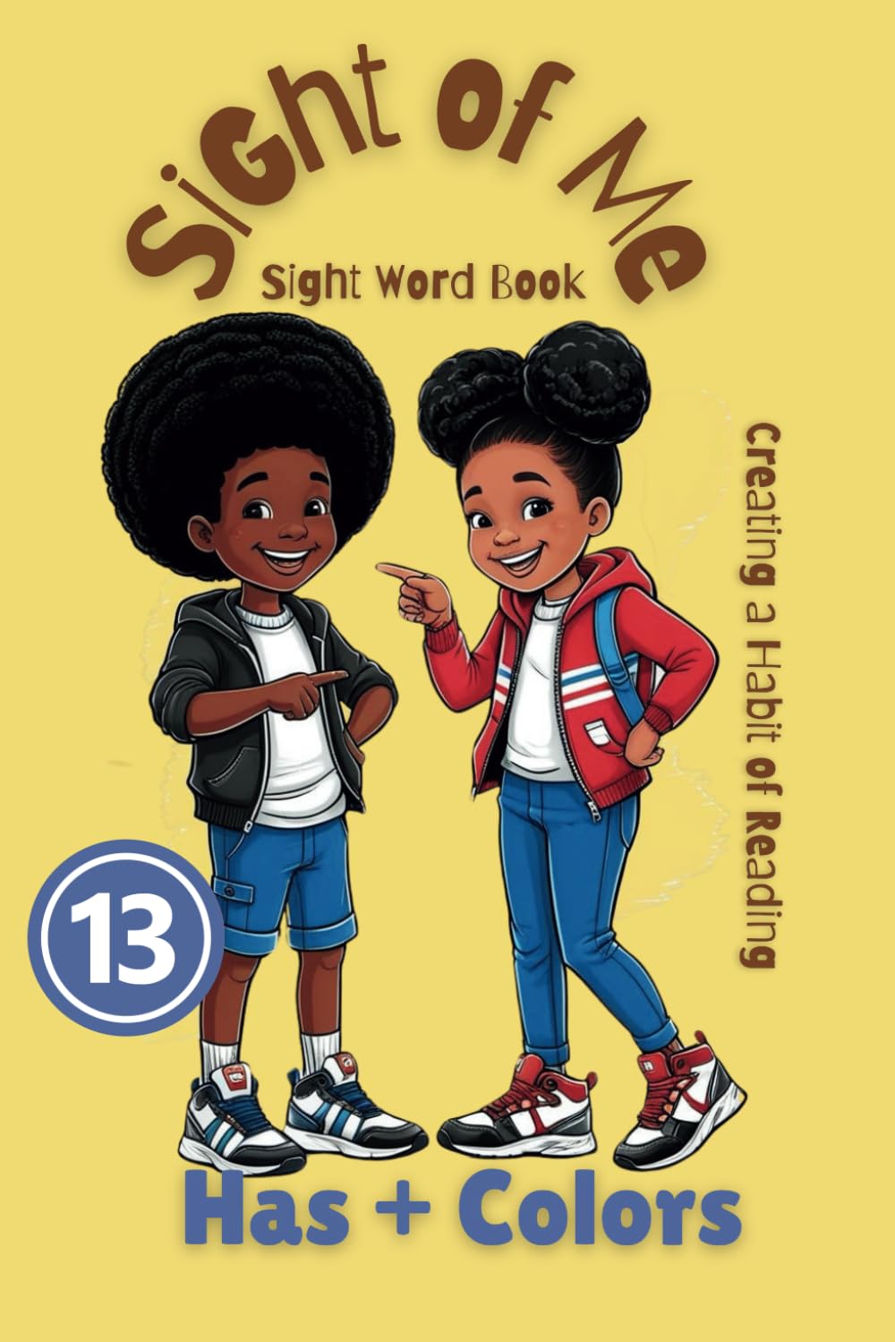 Sight of Me: Sight Word Book: Has + Colors (Sight of Me: Sight Word ...