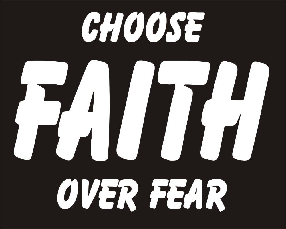 Choose Faith over Fear Christian Inspirational Religious Saying Quote ...