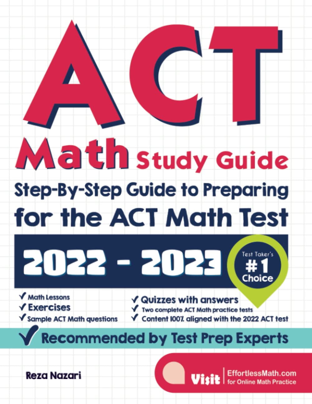ACT Math Study Guide: Step-By-Step Guide to Preparing for the ACT Math ...