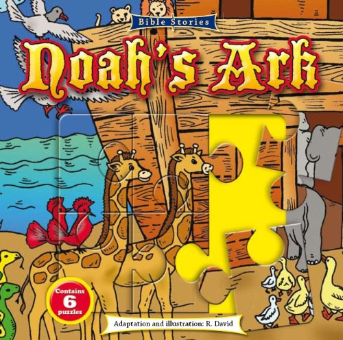 Noah's Ark )Bible Stories Puzzle Book Series(: R. David (Adaptation and ...