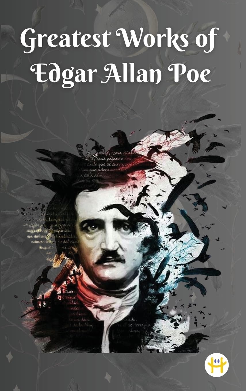 Greatest Works of Edgar Allan Poe (Deluxe Hardbound Edition): Poe ...