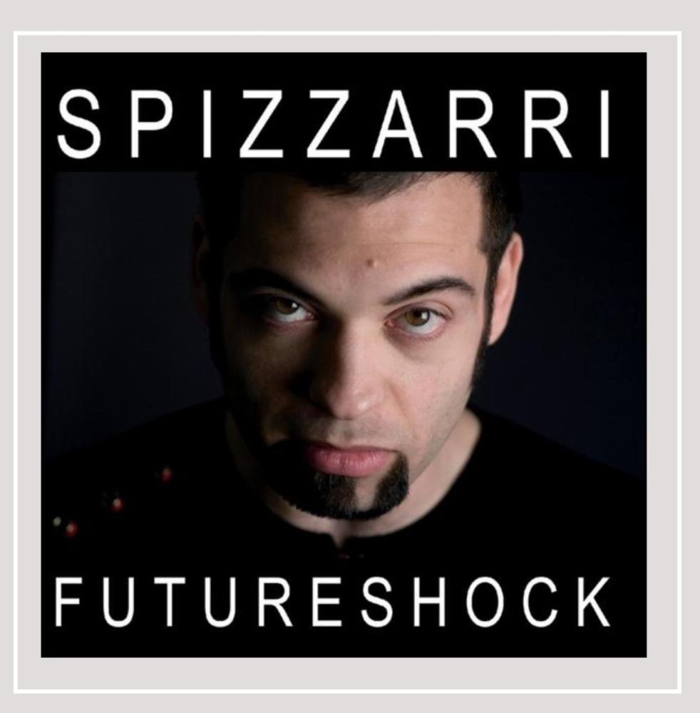 Spizzarri, Spizzarri - Futureshock - Amazon.com Music