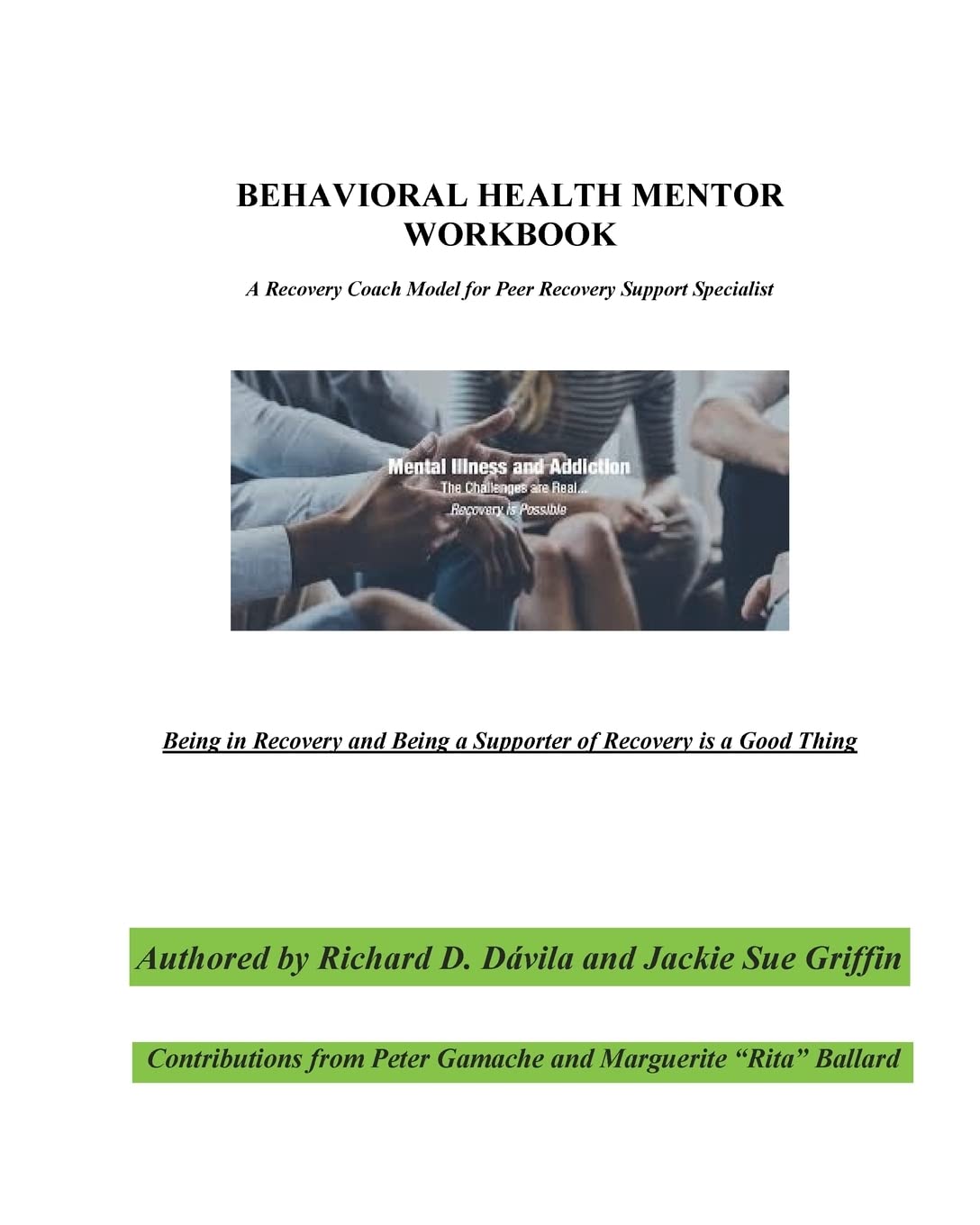 Amazon.com: Behavioral Health Mentor: A Recovery Coach Model for Peer ...