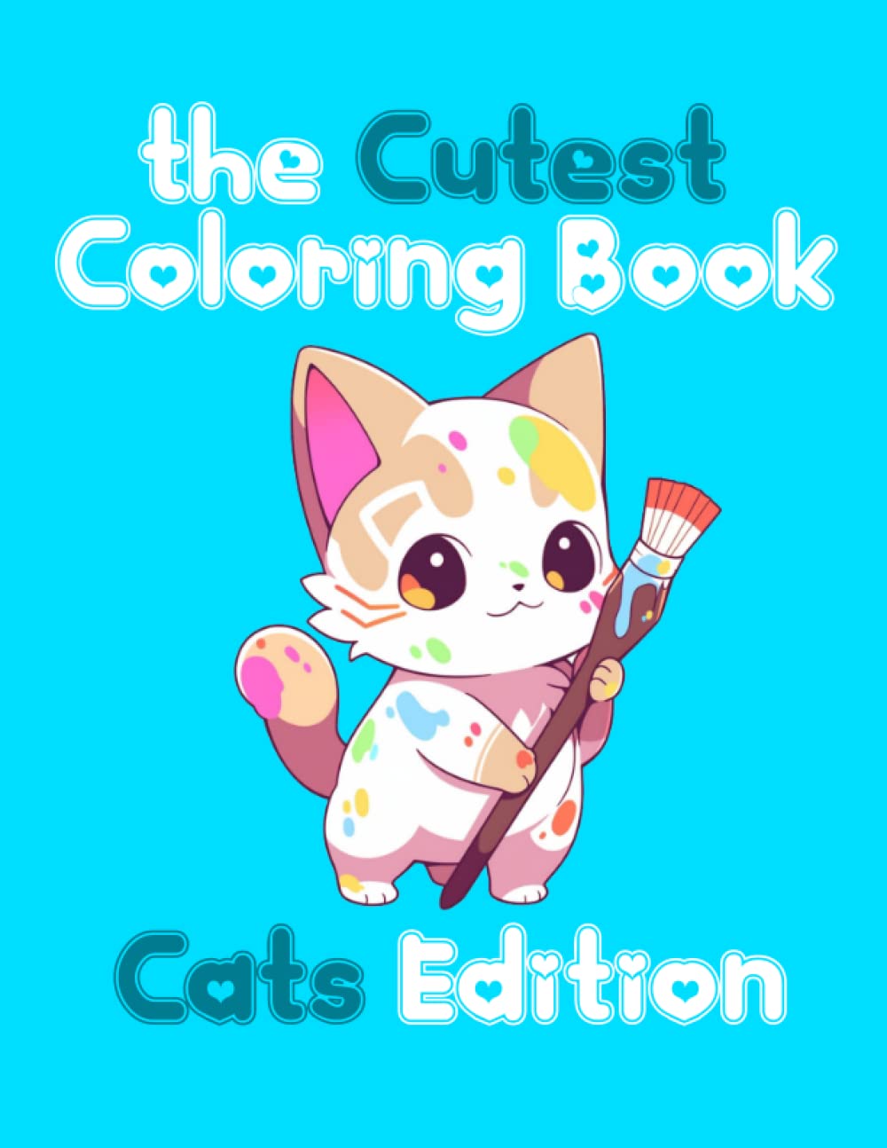 The Cutest Coloring Book Cats Edition 40 Fun And Cute | Desertcart GB