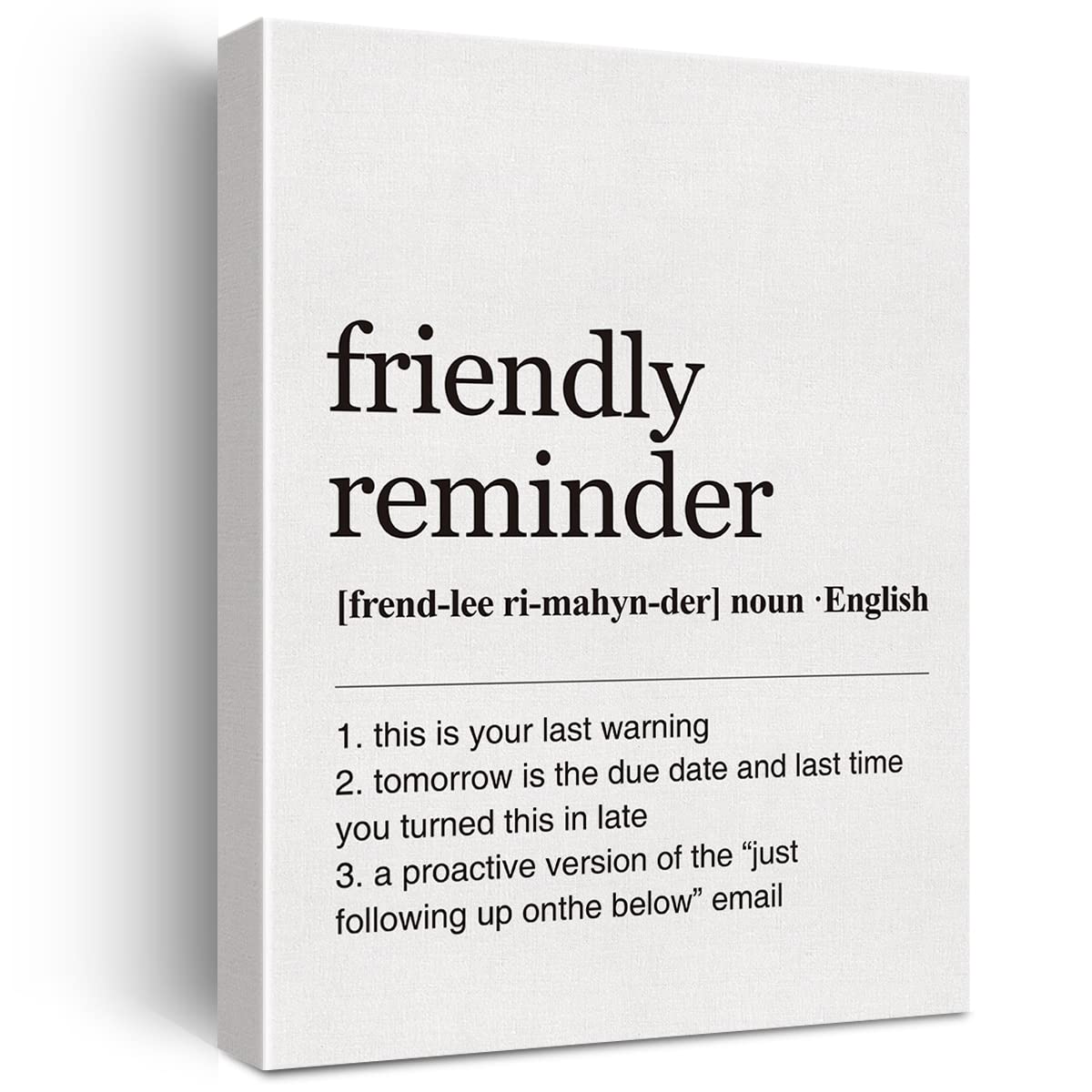 Gentle Reminder Funny