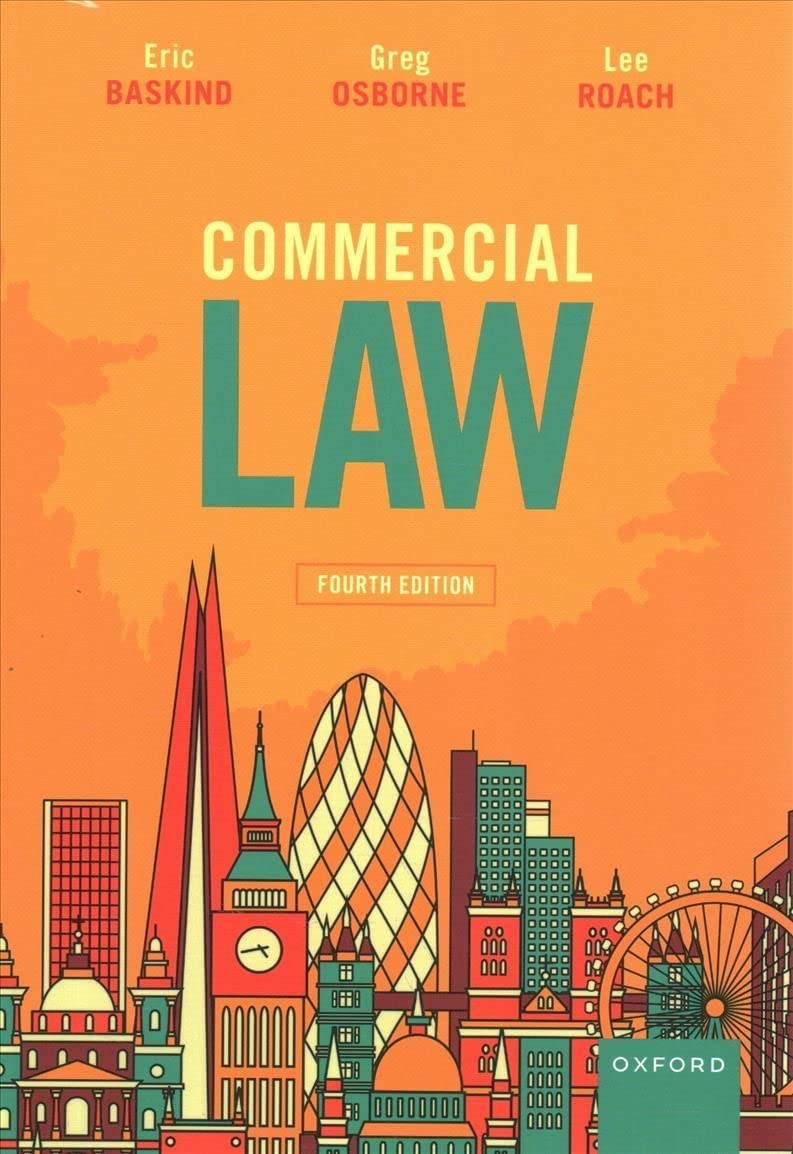 Commercial Law: Amazon.co.uk: Baskind, Eric, Osborne, Greg, Roach, Lee ...