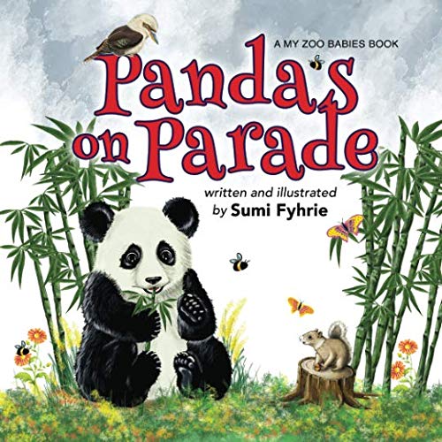 Pandas on Parade (My Zoo Babies): Fyhrie, Sumi: 9781937333096: Amazon ...