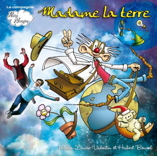 Play Madame la Terre by Marie-Louise Valentin & Hubert Bourel on Amazon ...