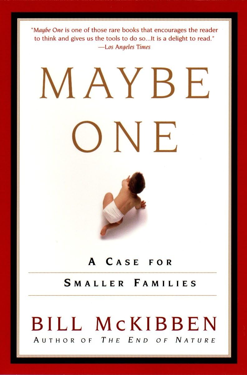Maybe One: McKibben, Bill: 9780452280922: Amazon.com: Books