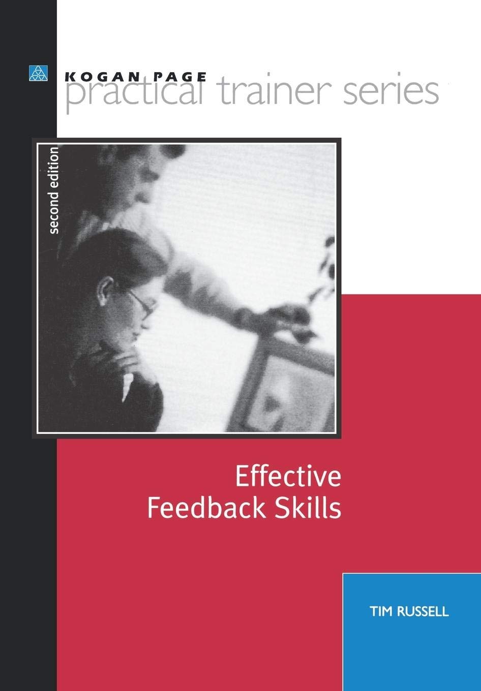 Effective Feedback Skills (The Practical Trainer Series): Amazon.co.uk ...