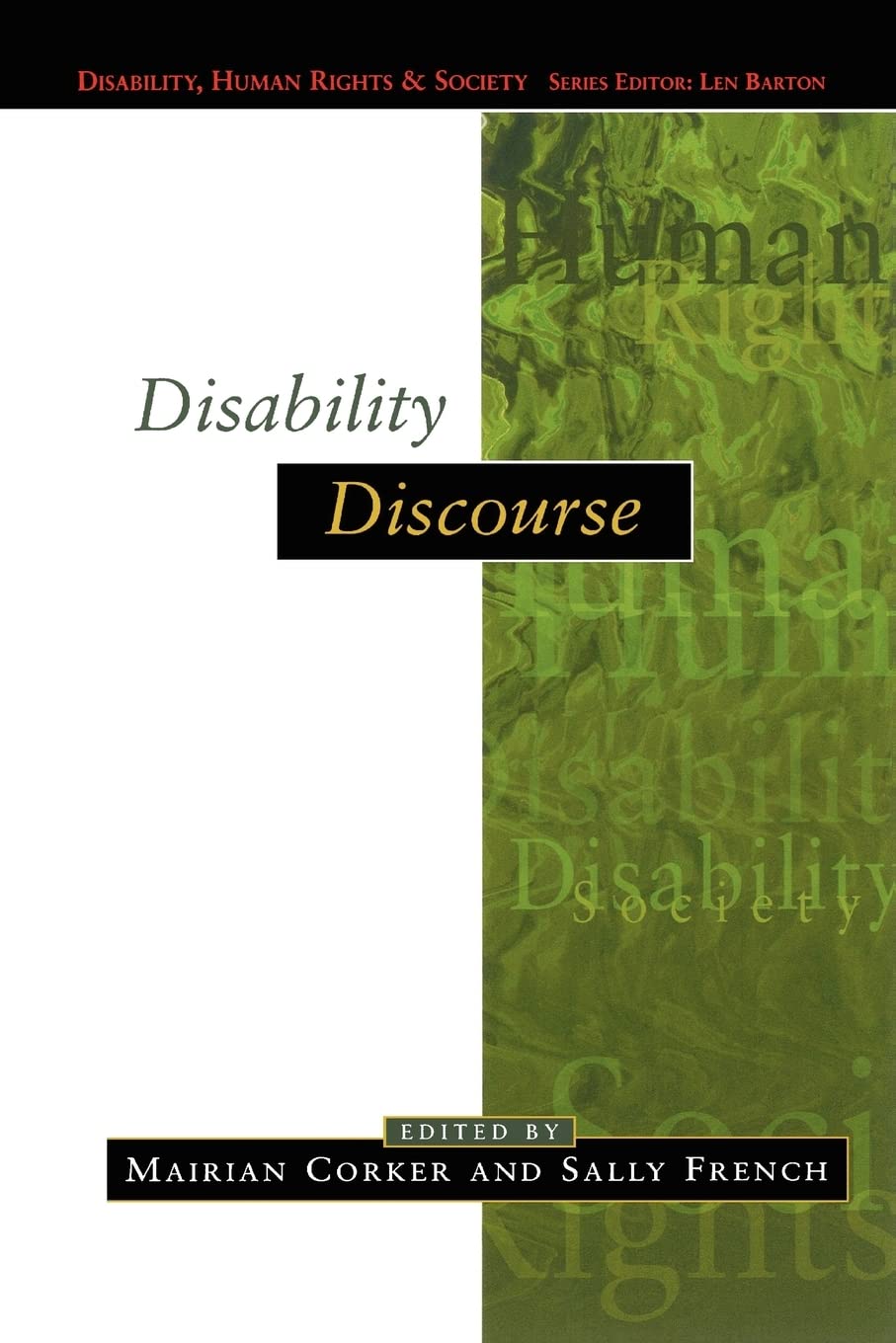 Disability Discourse (Disability, Human Rights, and Society) : Corker ...
