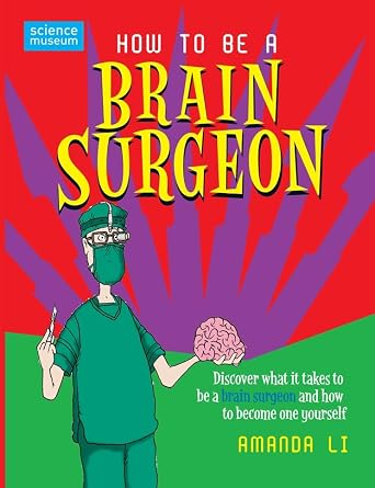 How to Be a Brain Surgeon: Li, Amanda: 9780330446150: Amazon.com: Books
