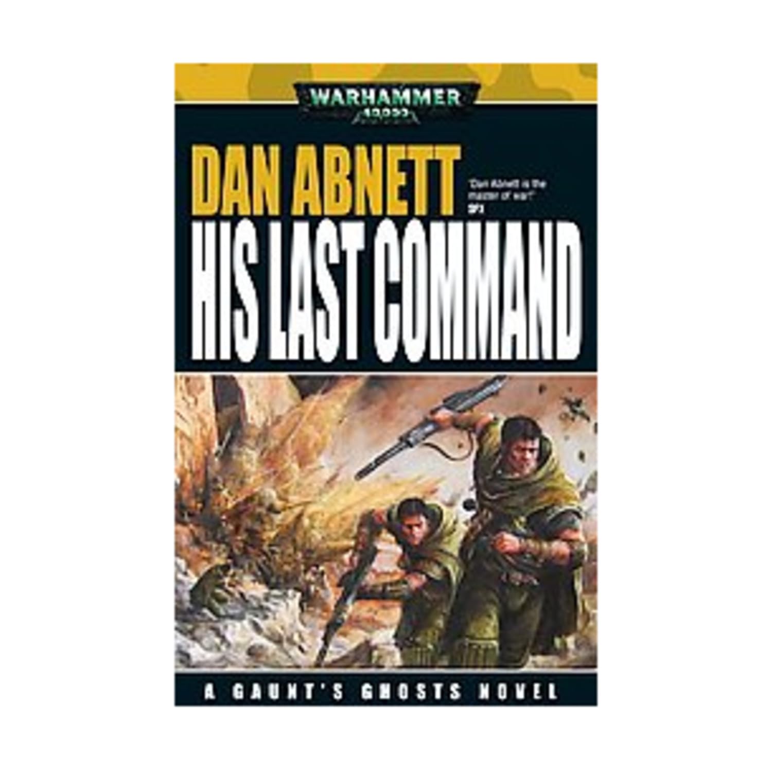 His Last Command (Warhammer 40,000): Abnett, Dan: 9781844162390: Amazon ...