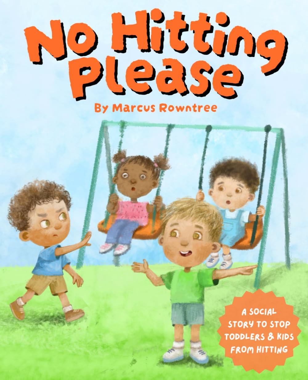 No Hitting Please: A Social Story to Stop Toddlers and Kids from ...