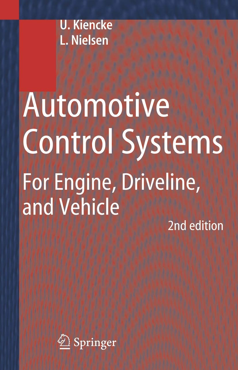 Automotive Control Systems: For Engine, Driveline, and Vehicle: Kiencke ...