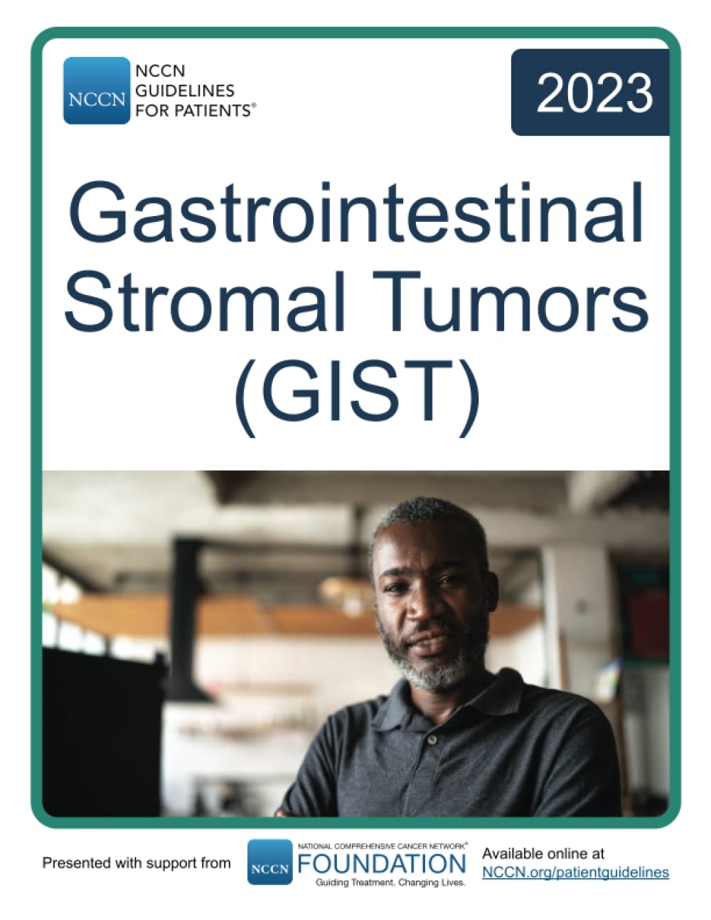 NCCN Guidelines for Patients® Gastrointestinal Stromal Tumors (GIST ...