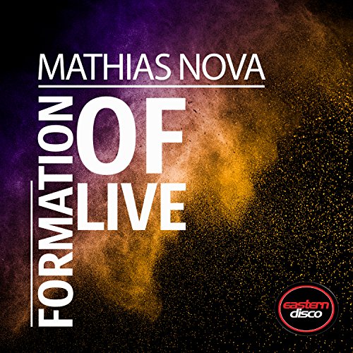Play Formation of Live by Mathias Nova on Amazon Music
