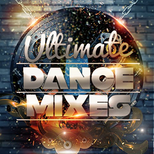 Amazon.com: Ultimate Dance Mixes : Ultimate Dance Hits: Digital Music