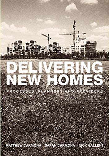 Amazon.co.jp: Delivering New Homes: Planning, Processes and Providers ...