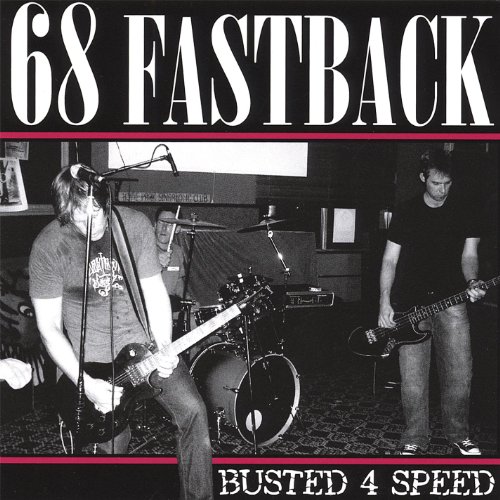 Play Busted 4 Speed by 68 Fastback on Amazon Music