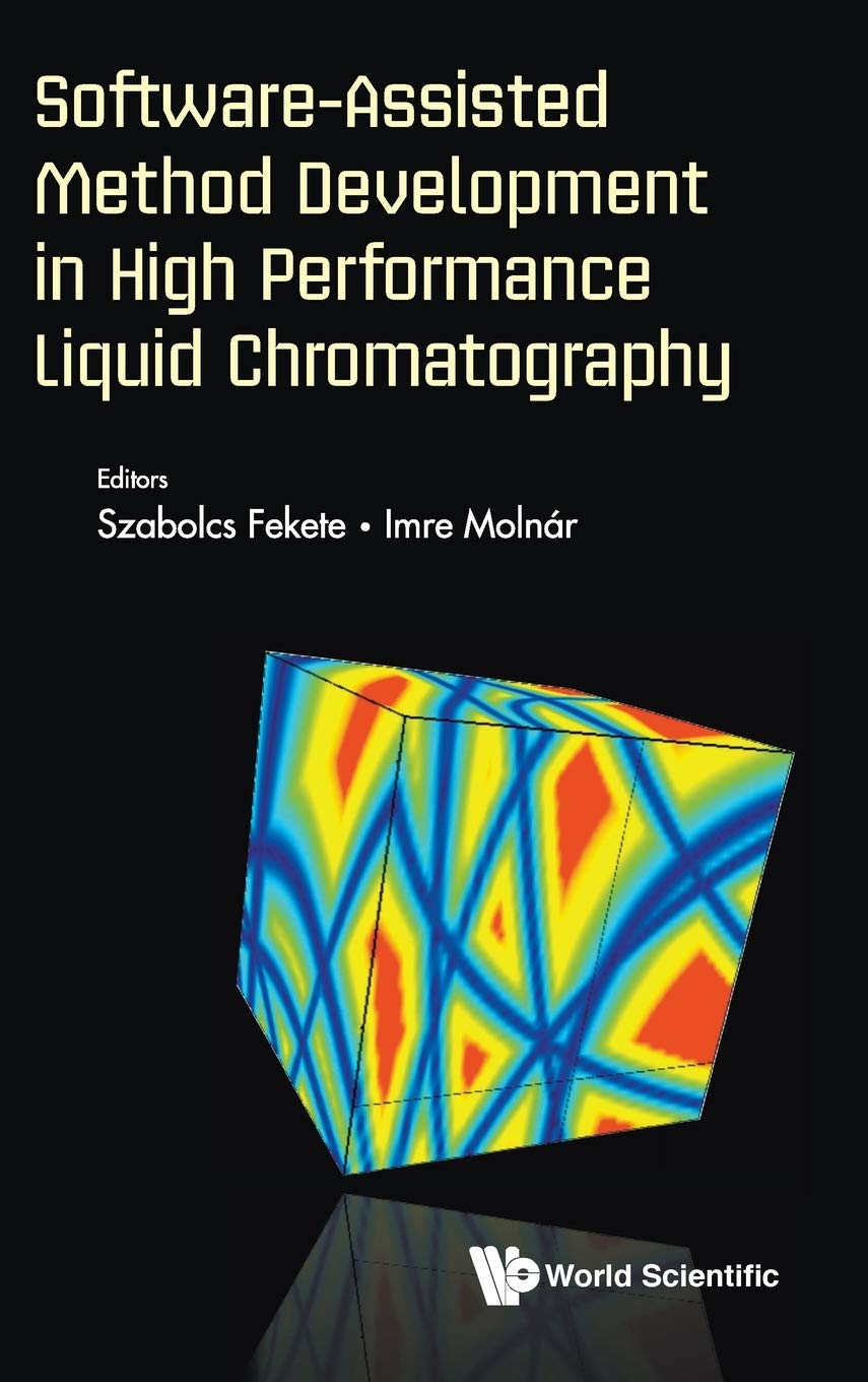 SOFTWARE-ASSISTED METHOD DEVELOPMENT IN HIGH PERFORMANCE LIQUID ...