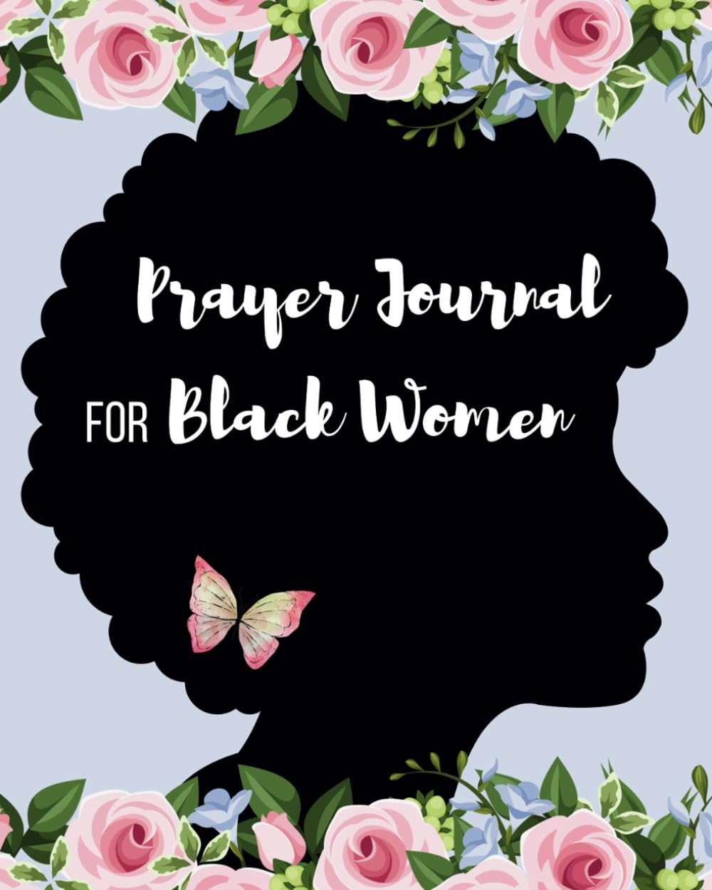 Amazon.com: Prayer Journal for Black Women: 52 Weeks of Devotional ...