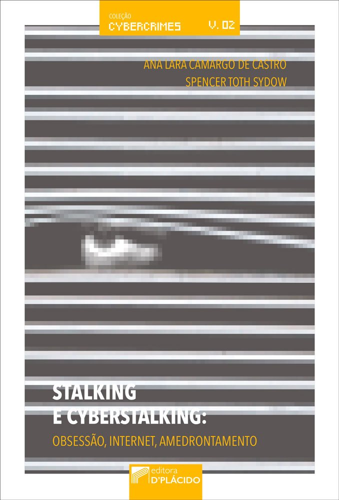 Amazon.com: Stalking e Cyberstalking. Obsessão, Internet ...