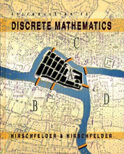 Introduction to Discrete Mathematics: Hirschfelder, R., Hirschfelder ...