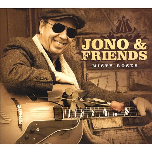 Amazon.com: Misty Roses : Jono & Friends / Jono Frola: Digital Music