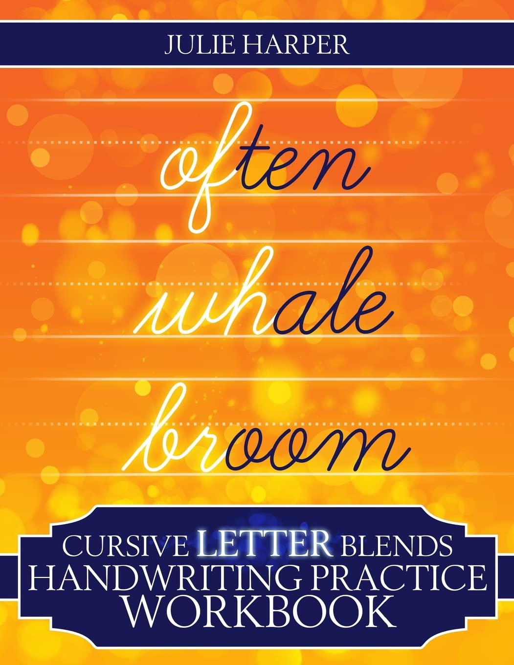 Cursive Letter Blends Handwriting Practice Workbook: Learn to Handwrite ...