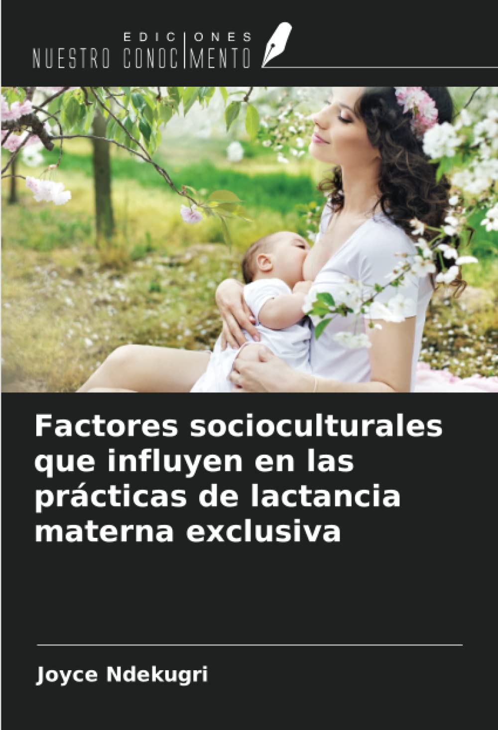 Factores socioculturales que influyen en las prácticas de lactancia ...