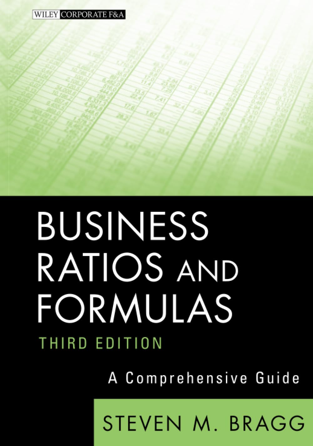 Business Ratios and Formulas: Bragg, Steven M.: 9781118169964: Amazon ...