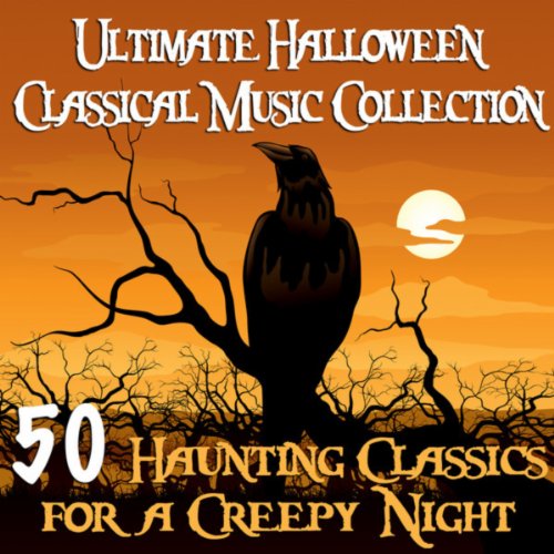 Play Ultimate Halloween Classical Music Collection - 50 Haunting ...