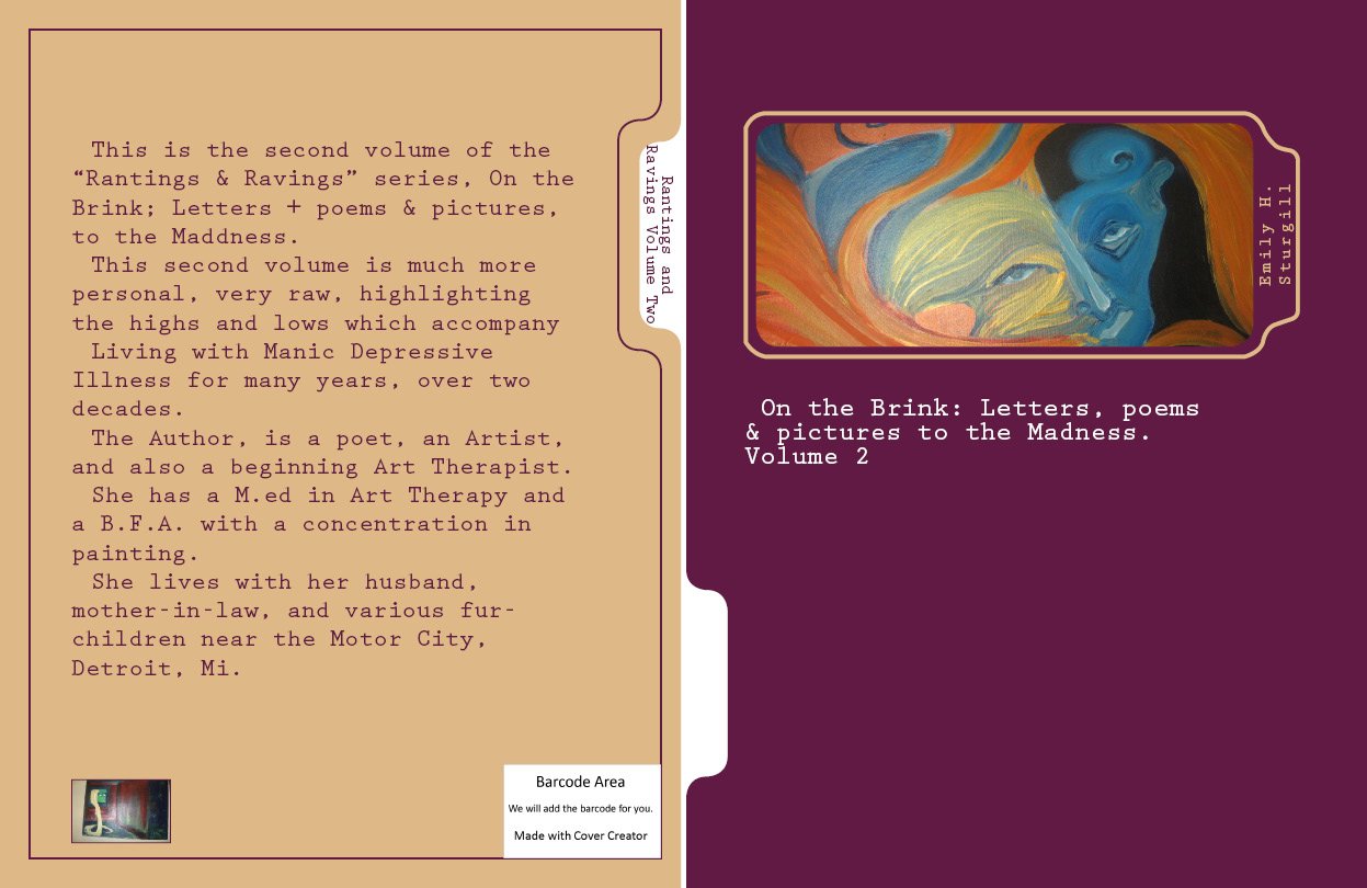 Amazon.com: On the Brink letters to the Madness+poems & pictures. Vol 2 ...