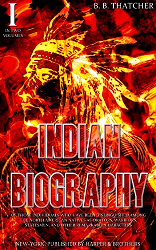 Amazon.com: Indian Biography Vol.1 (of 2): Or, An Historical Account of ...