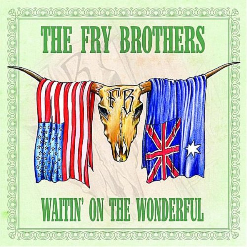 Amazon.co.jp: Waitin' on the wonderful : The Fry Brothers: Digital Music