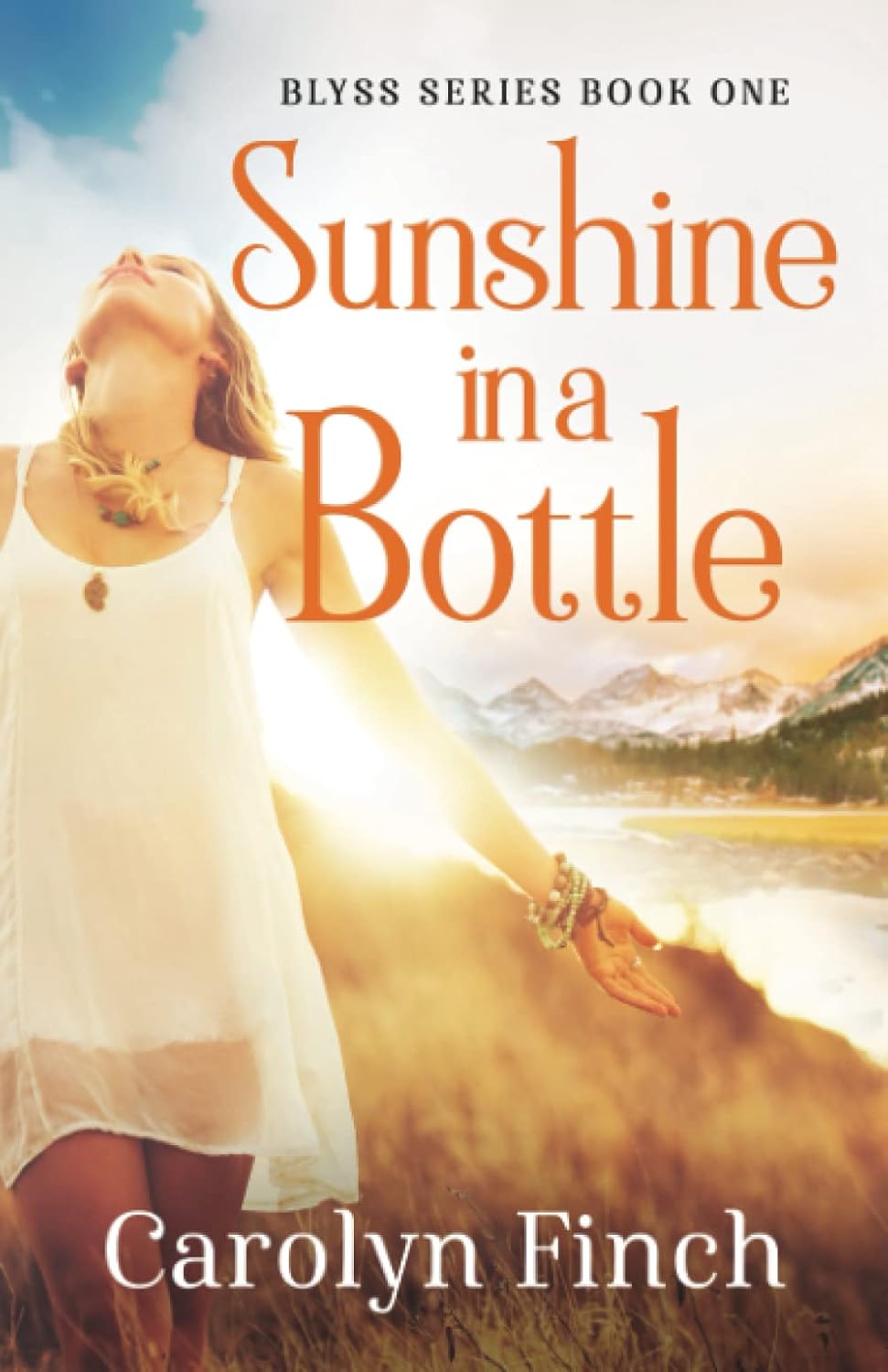 Sunshine in a Bottle (Blyss Series): Finch, Carolyn: 9781777834043 ...
