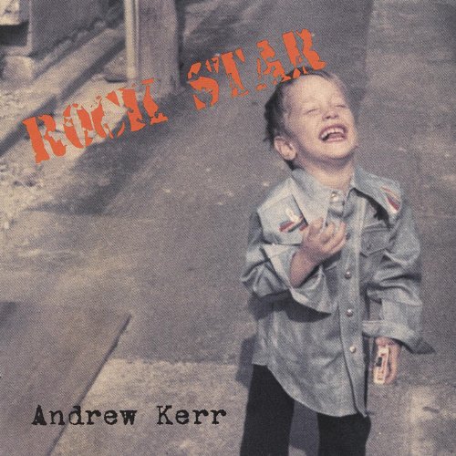 Amazon.com: Rock Star : Andrew Kerr: Digital Music
