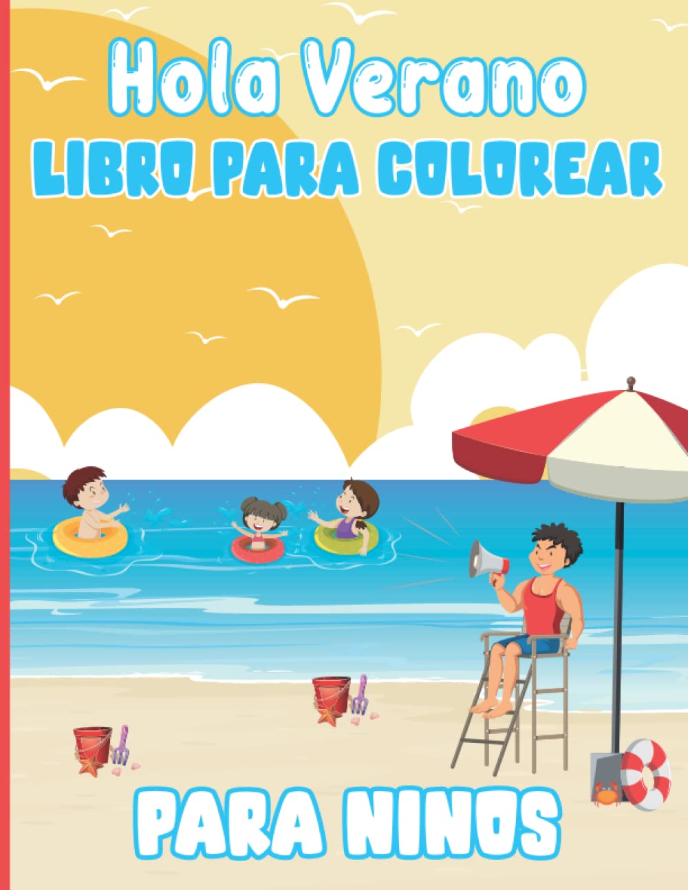Buy Hola Verano Libro Para Colorear Para Niños: Divertidas y ...