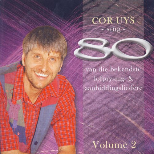 Amazon.com: Sing 80 Van Die Bekendste Lofprysing- & Aanbiddingsliedere ...