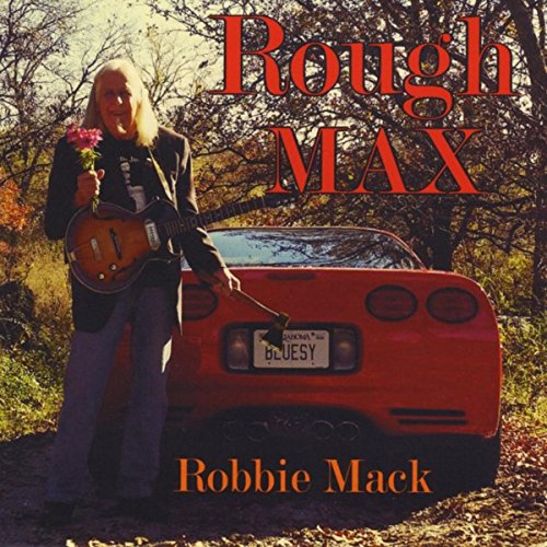 Play Rough Max by Robbie Mack on Amazon Music