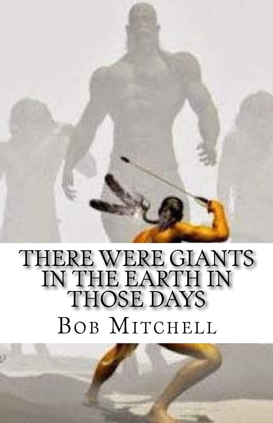 There Were Giants In The Earth In Those Days: Remains Of Ancient Giants ...