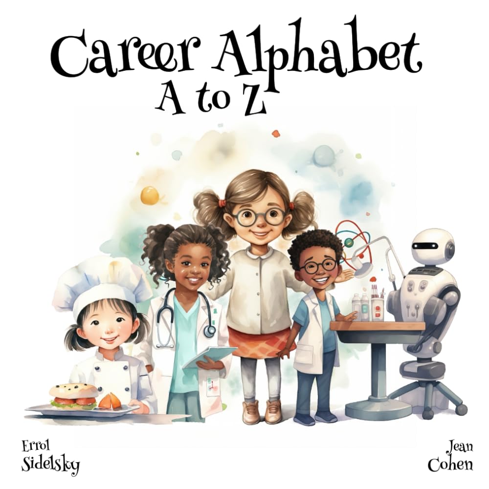 Career Alphabet A to Z : Sidelsky, Errol, Cohen, Jean: Amazon.co.uk: Books