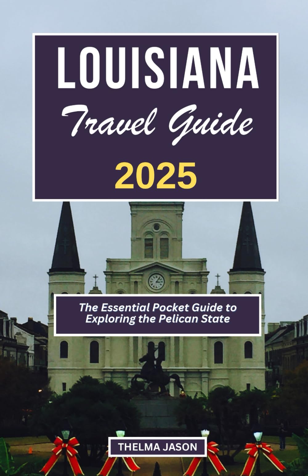 Louisiana state travel guide 60 photos - Arptravels.com