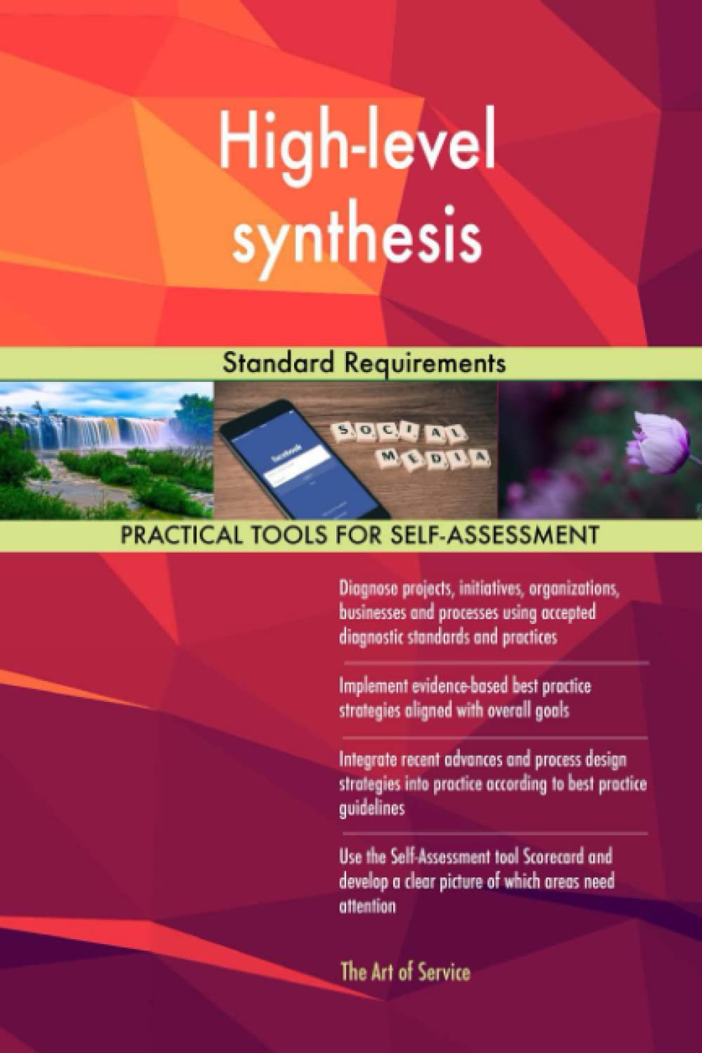 High-level synthesis Standard Requirements: Gerardus Blokdyk ...