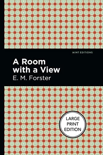 A Room with a View: Large Print Edition (Mint Editions (Large Print ...