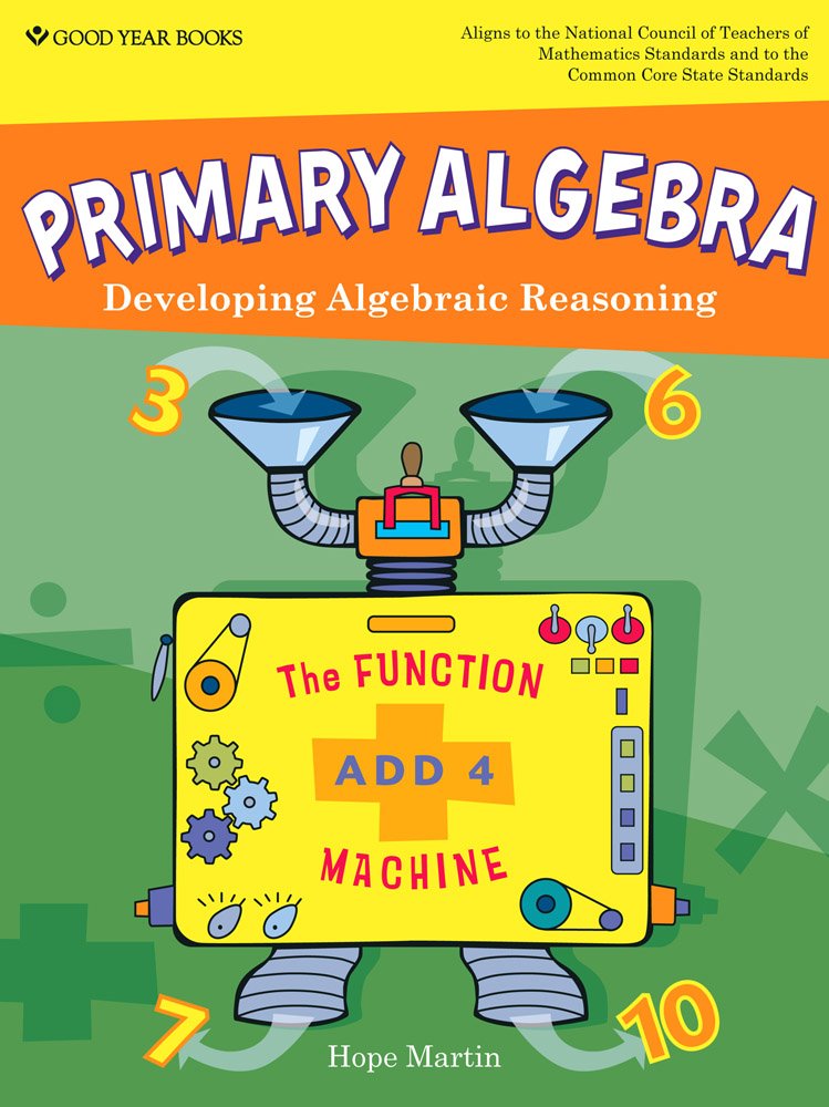 Amazon.com: Primary Algebra: Developing Algebraic Reasoning, Teacher ...